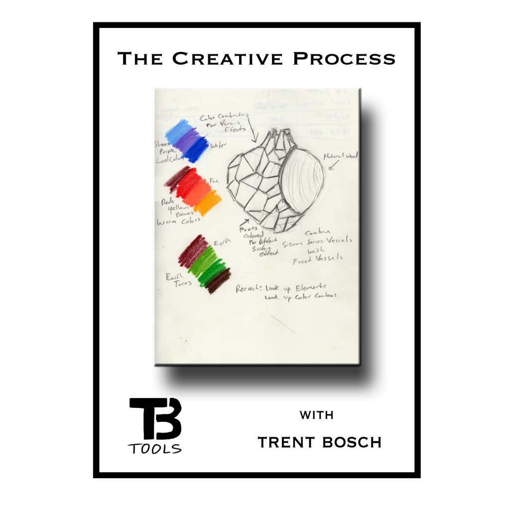 The Creative Process – Trent Bosch Tools